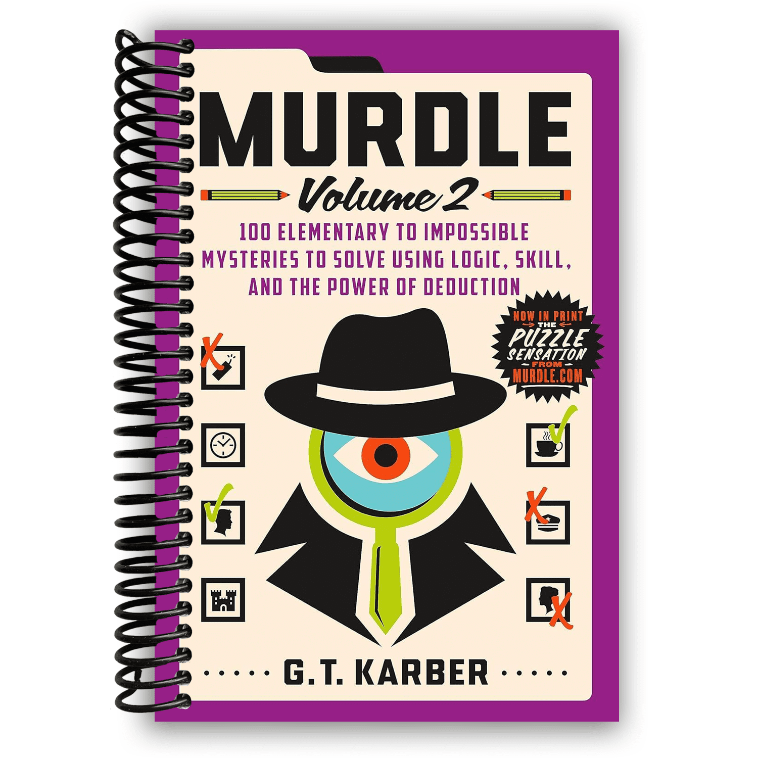 Murdle: Volume 2: 100 Elementary to Impossible Mysteries to Solve Using ...