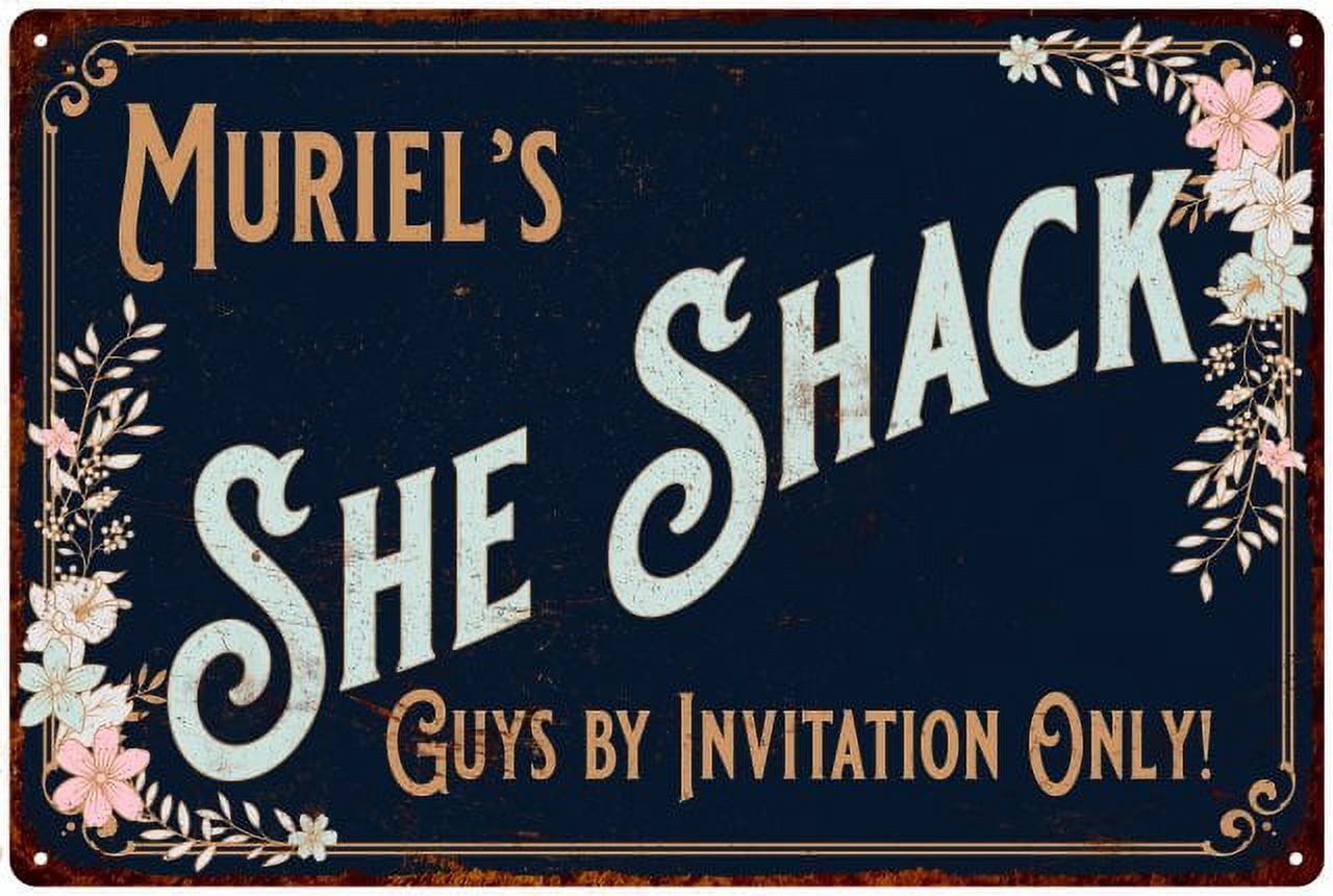 Muriel's SHE SHACK Sign Metal Wall Decor 8 x 12 High Gloss Metal ...