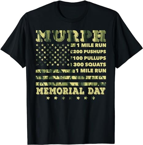 Murph 2021 Workout Challenge American Memorial Day Murph T-Shirt ...