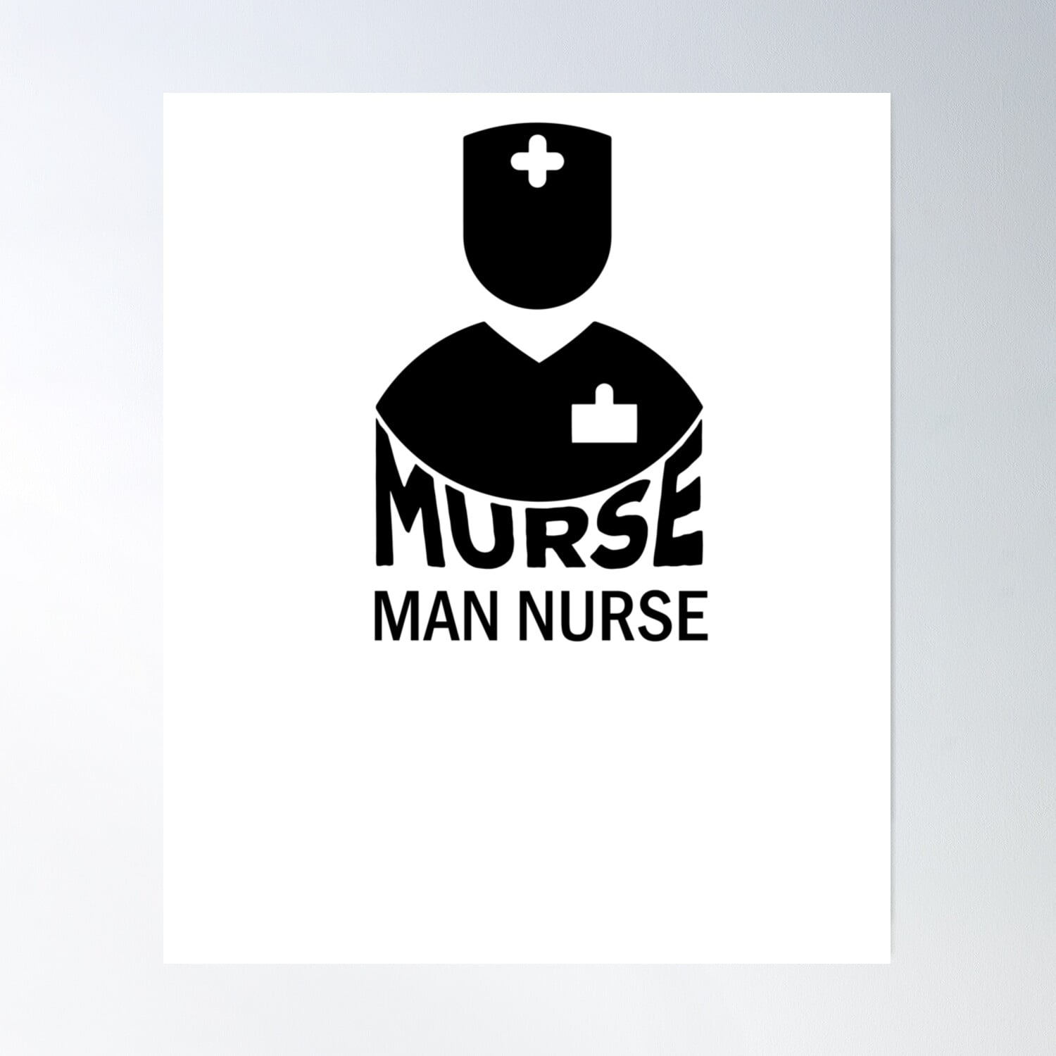 Murse / Future Murse / Nurse Man/ Man Nurse / Funny Male Nurse Poster ...