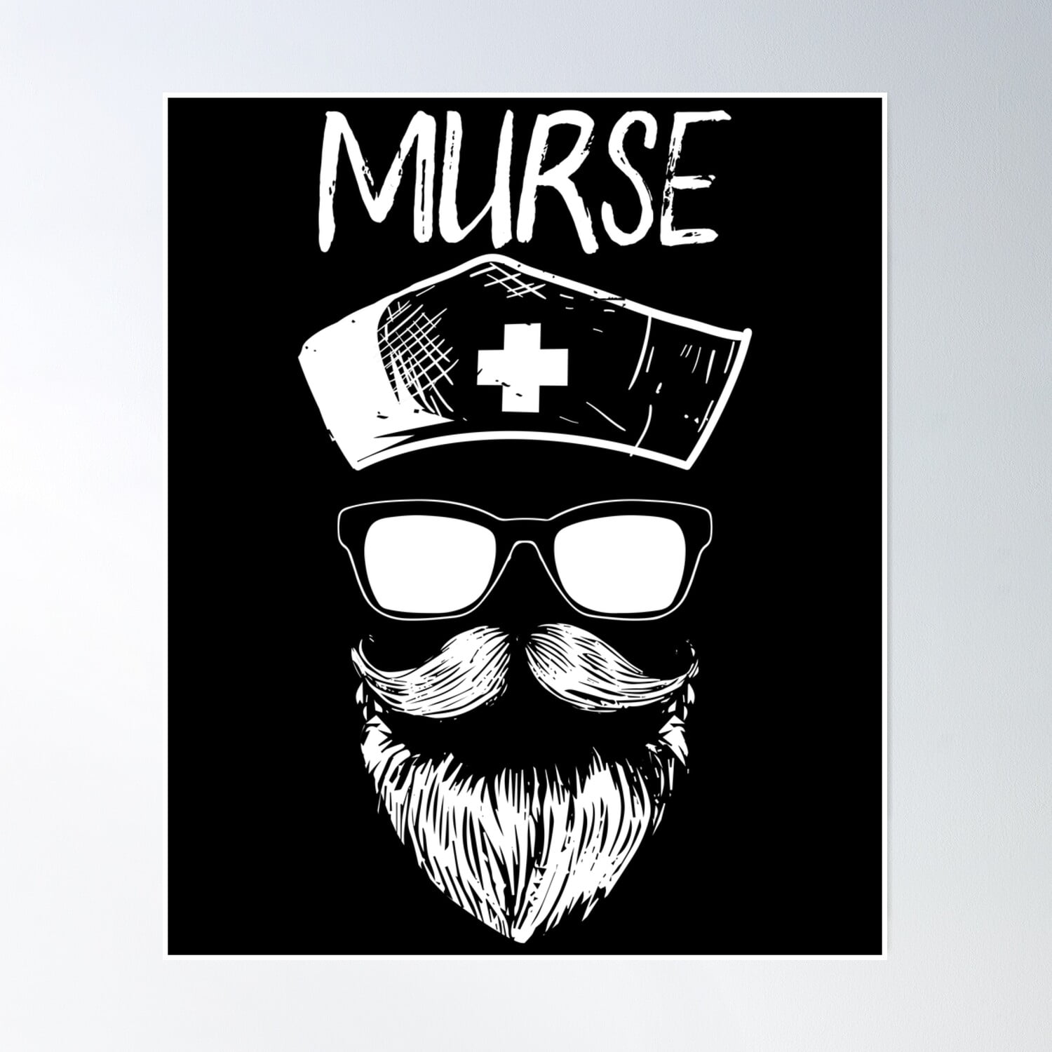 Murse Nurse Man Funny Design Gift For Male Nurse Design Poster Wall Art ...