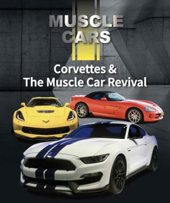 Pre-Owned Corvettes & the Muscle Car Revival (Hardcover) 1422244172 ...