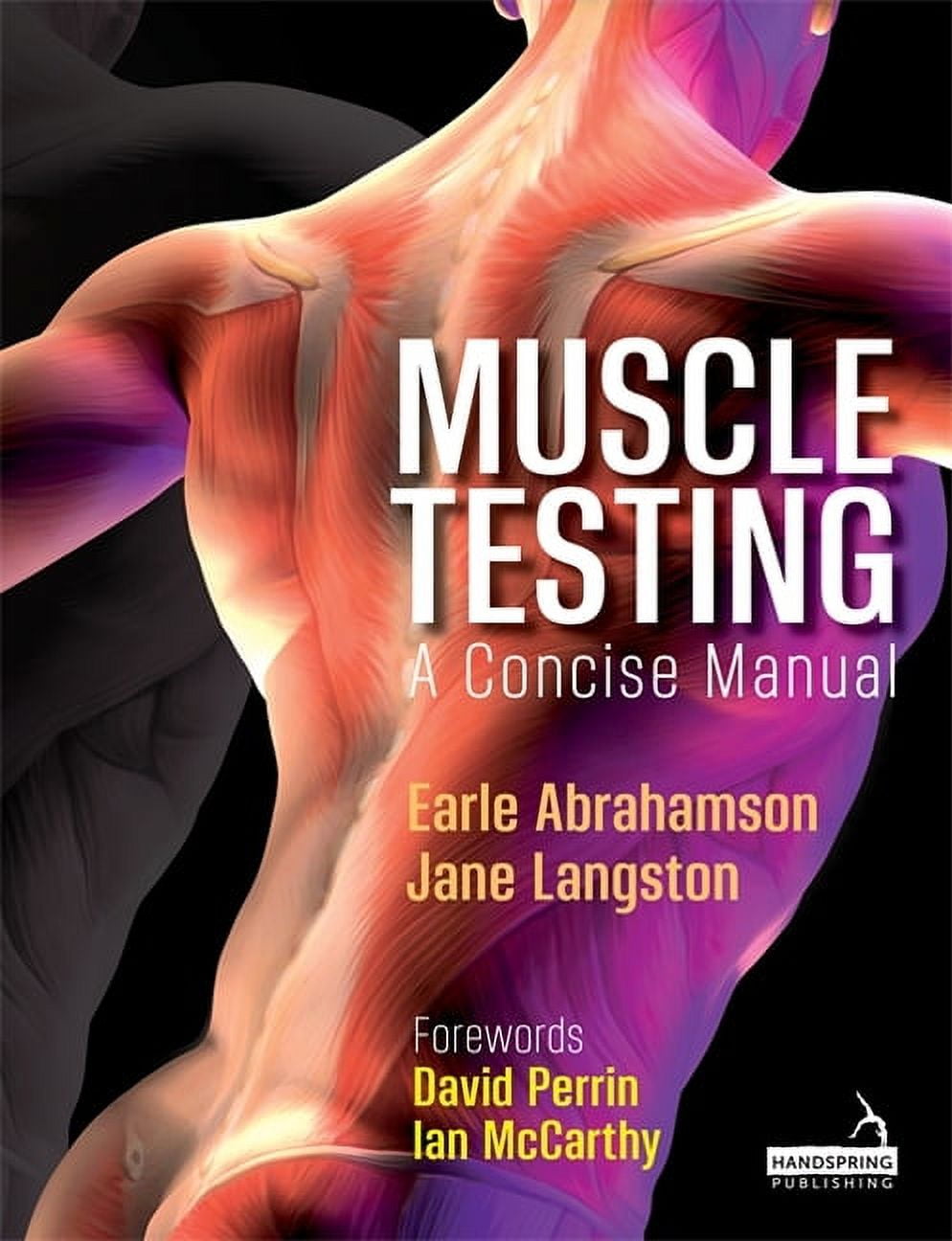 Muscle Testing: A Concise Manual, (Paperback) - Walmart.com