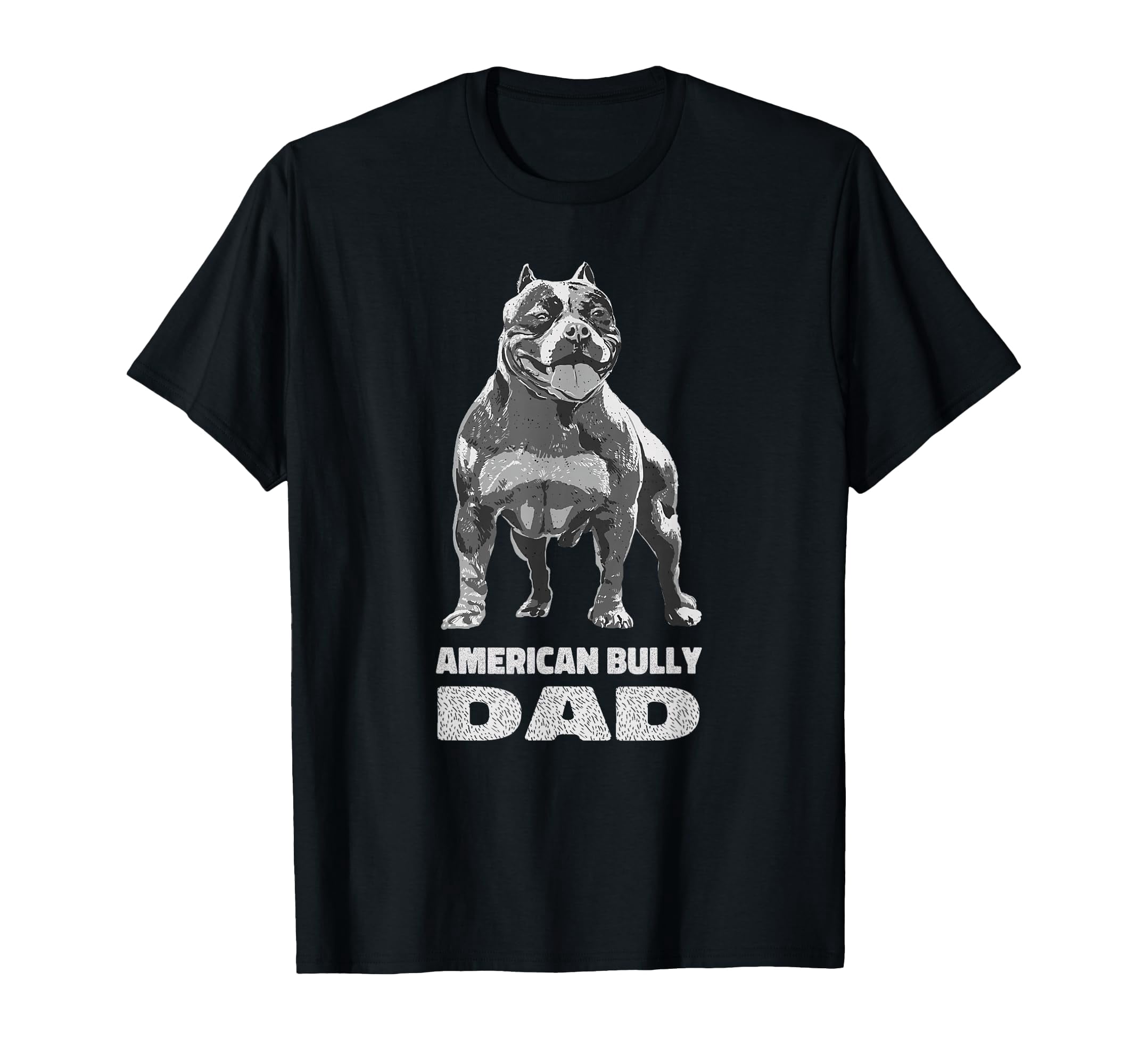 Muscular Dog Graphic American Bully Dad T-Shirt for Proud Dog Owners ...