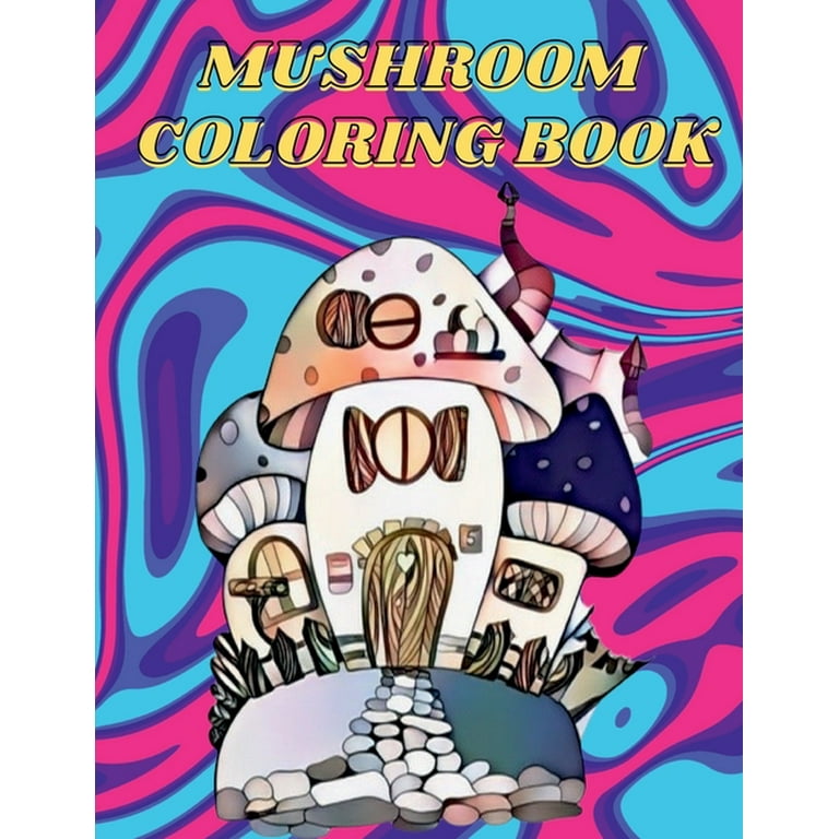 magical mushroom coloring book
