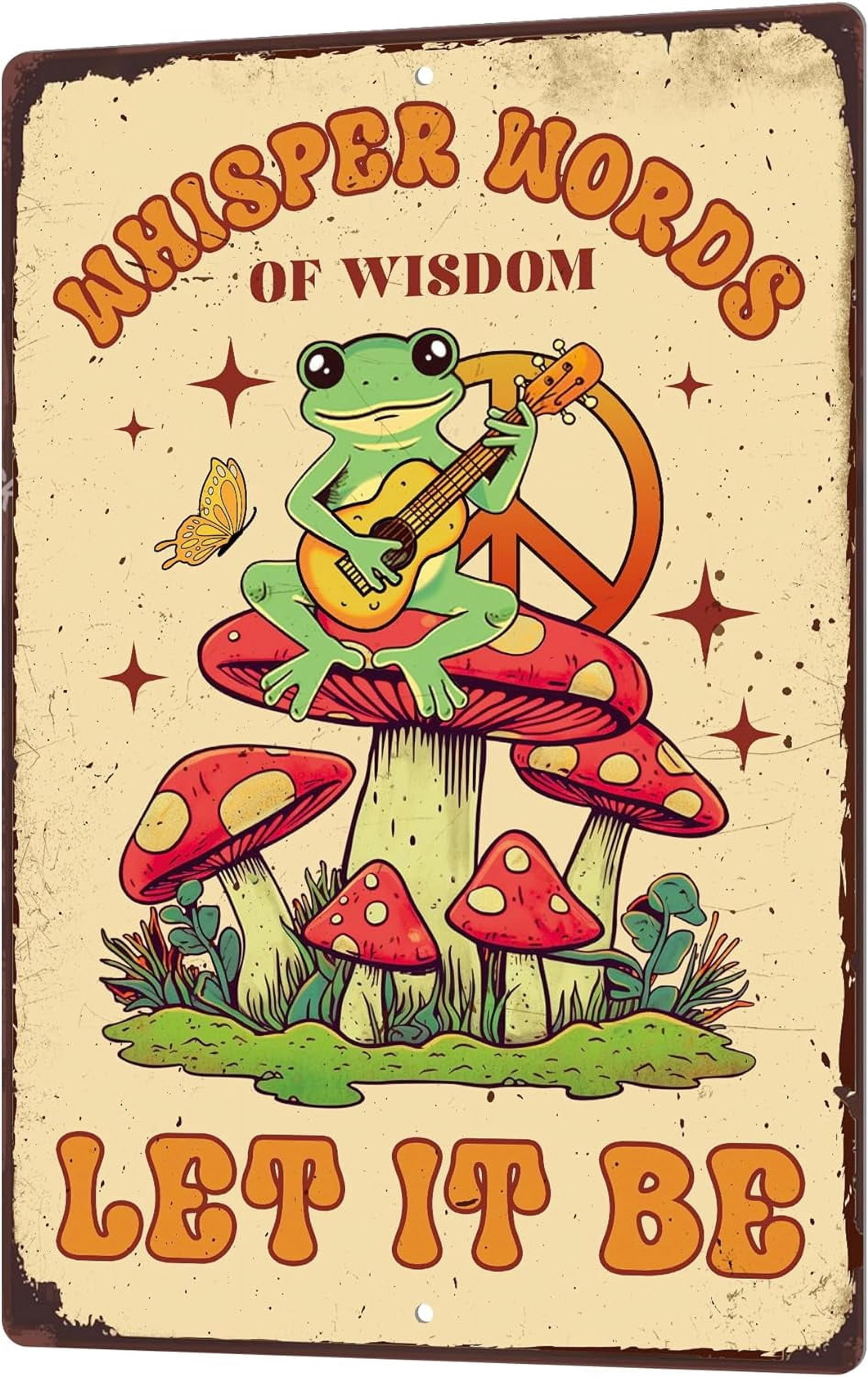 Mushroom Metal Sign, Hippie Inspirational Quotes Metal Tin Sign ...