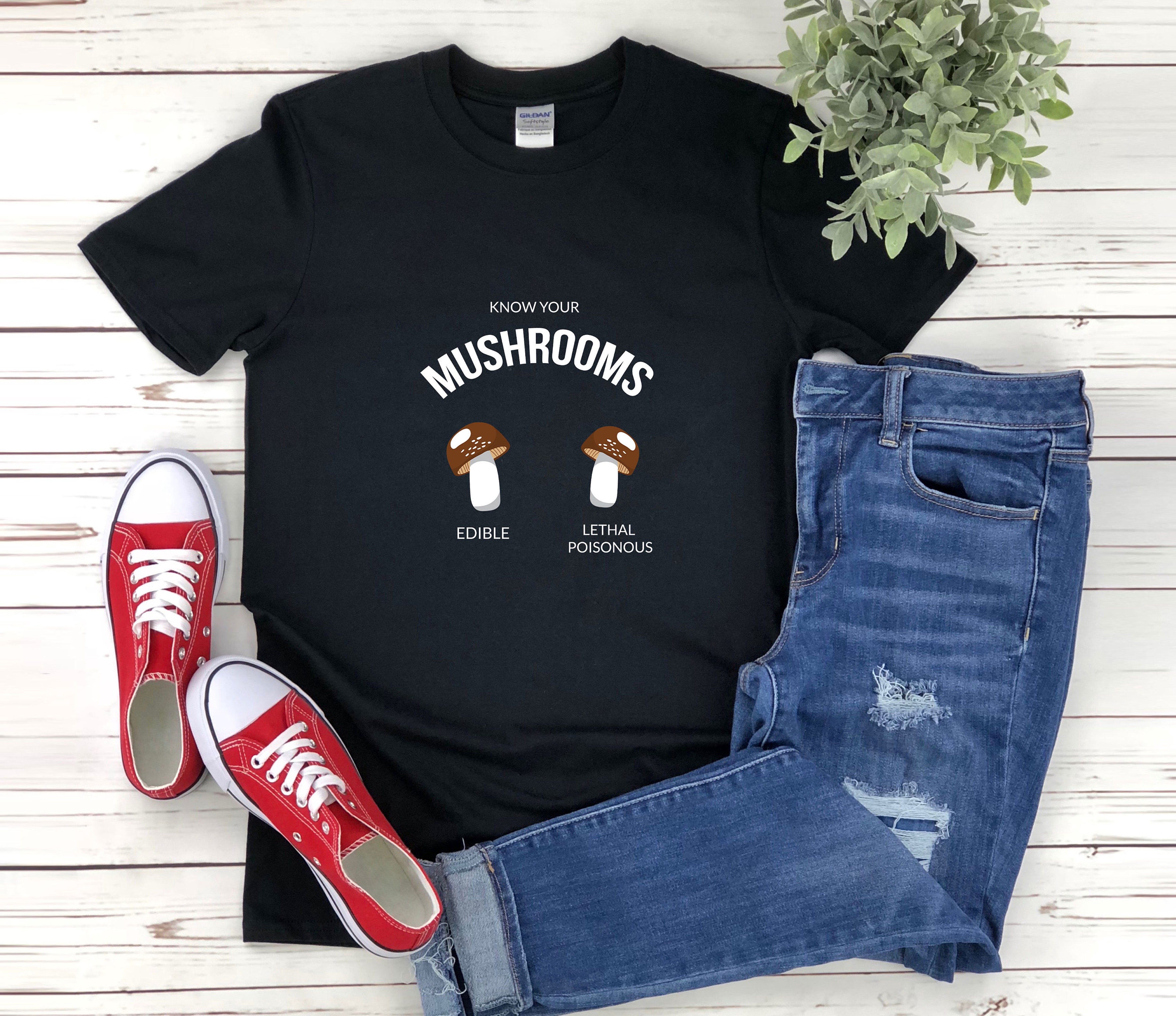 Mushroom Pun, Funny Mushroom Shirt, Know Your Mushrooms, Mushroom Shirt ...