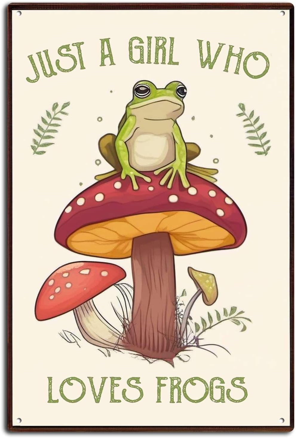 Mushroom Room Wall Decor Funny Frog Decor Just A Girl Who Loves Frogs ...