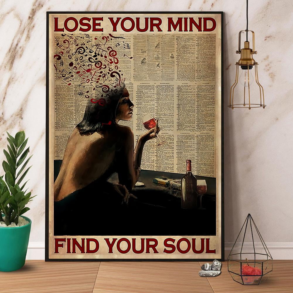 Music And Wine Lose Your Mind Find Your Soul Paper Poster No Frame ...