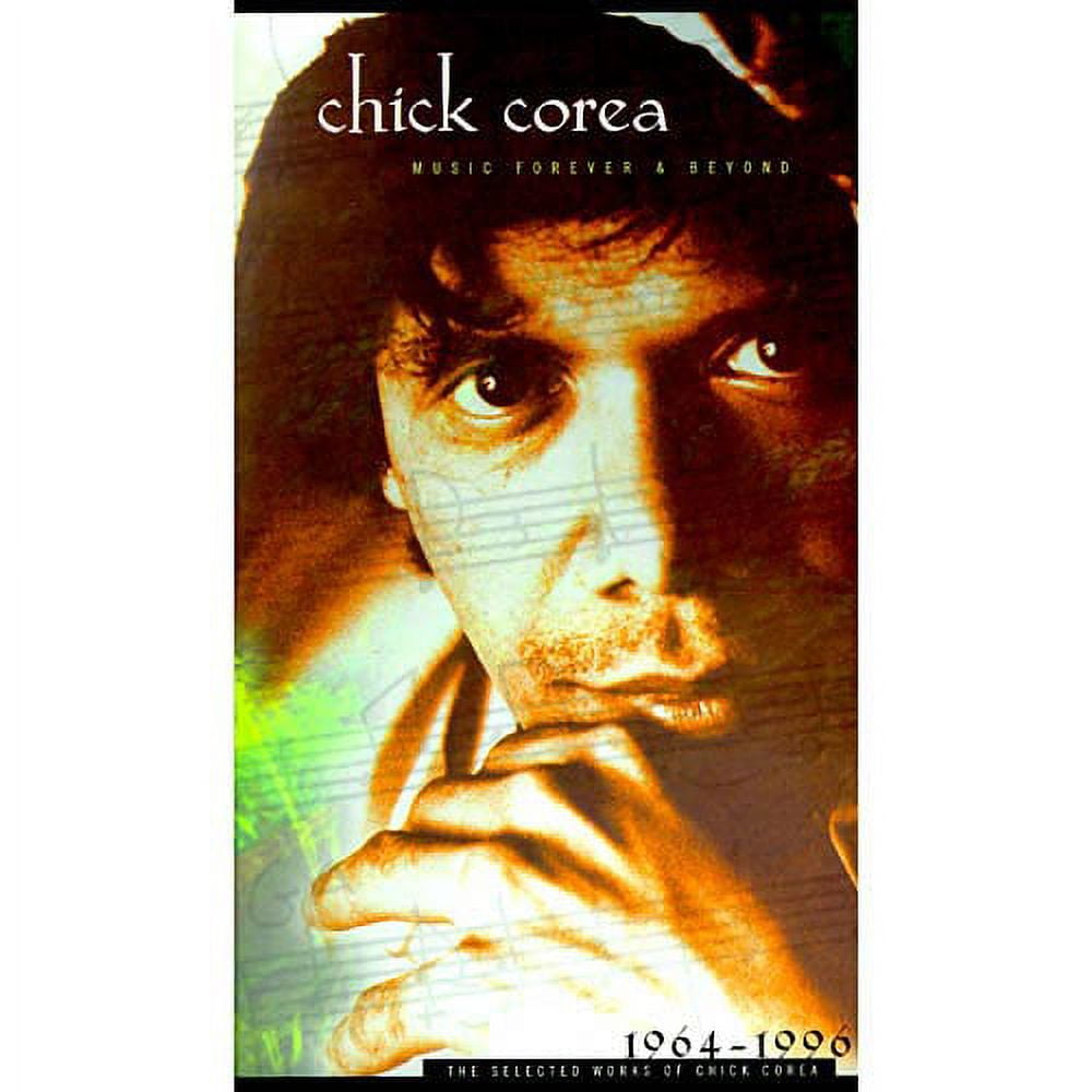 Music Forever & Beyond: The Selected Works of Chick Corea, 1964-1996 ...