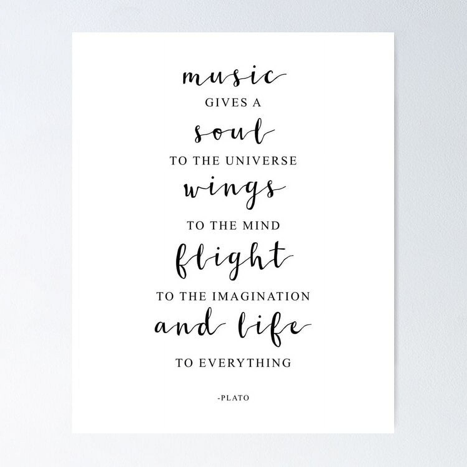 Music Gives A Soul To The Universe, Plato Quote, Music Lovers Gift ...