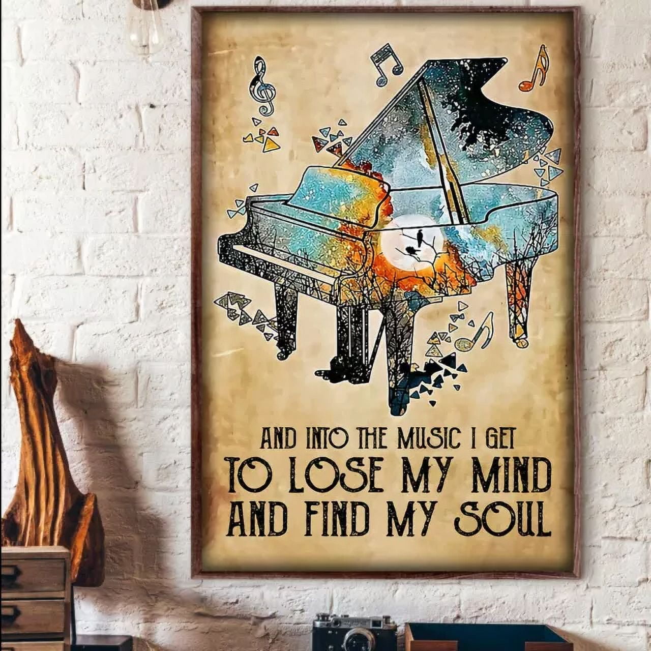 And Into The Music I Get To Lose My Mind And Find My Soul Piano Musical ...