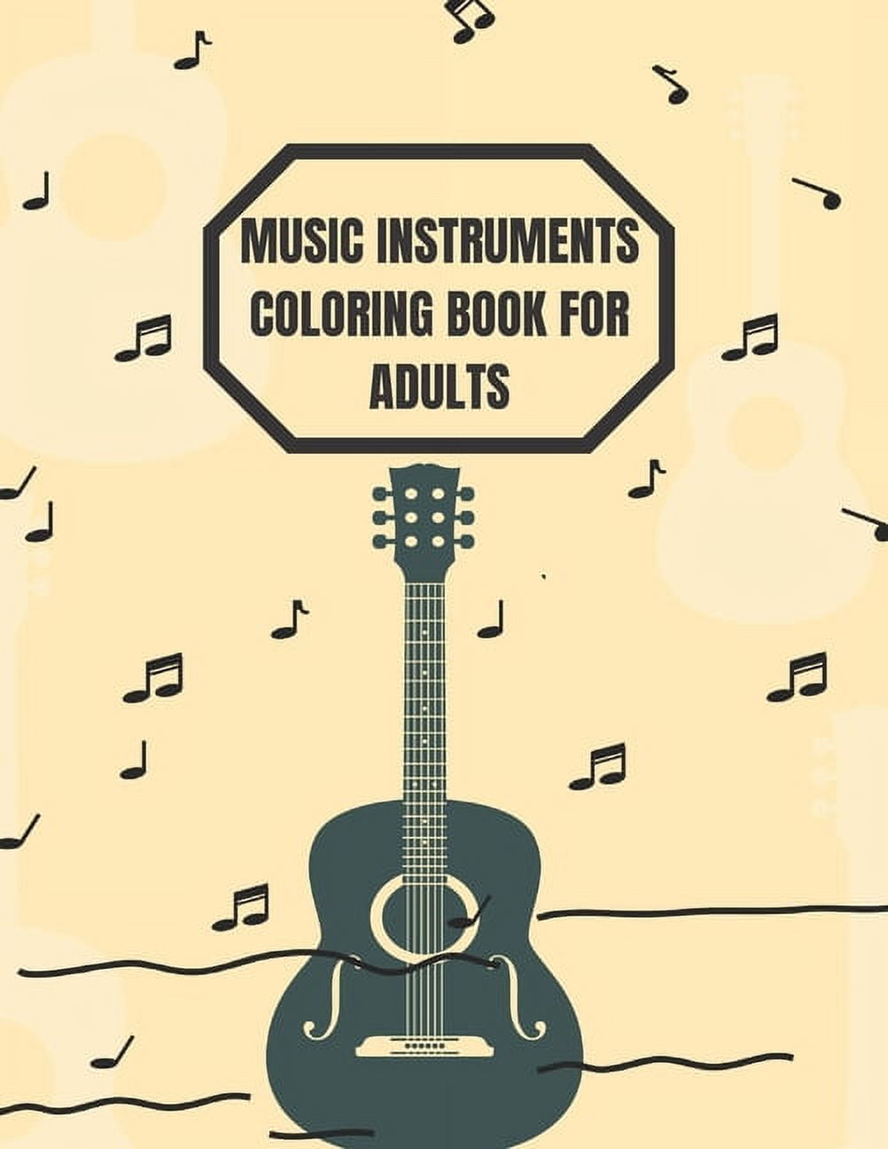 Music Instruments Coloring Book for Adults: A Book type of Adults ...