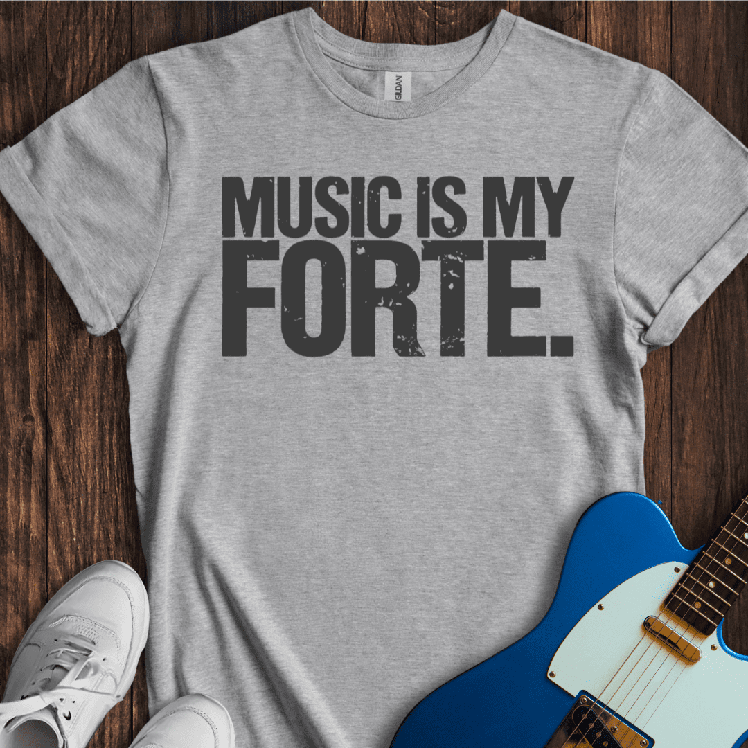 Music Is My Forte T-Shirt - Walmart.com
