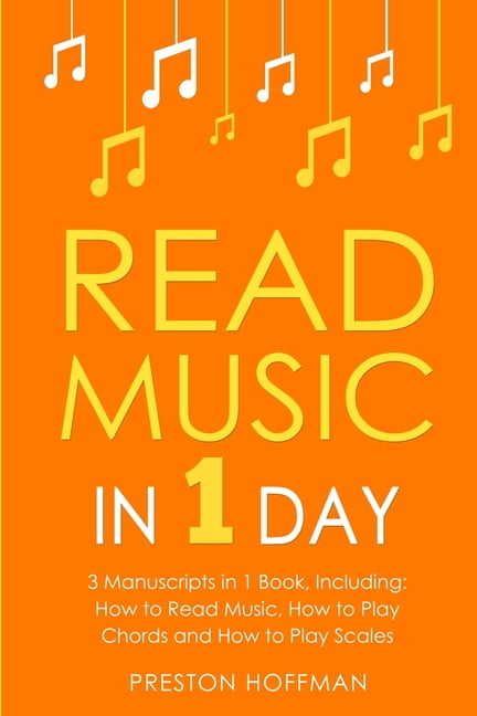 Music Read Music: In 1 Day - Bundle - The Only 3 Books You Need to ...