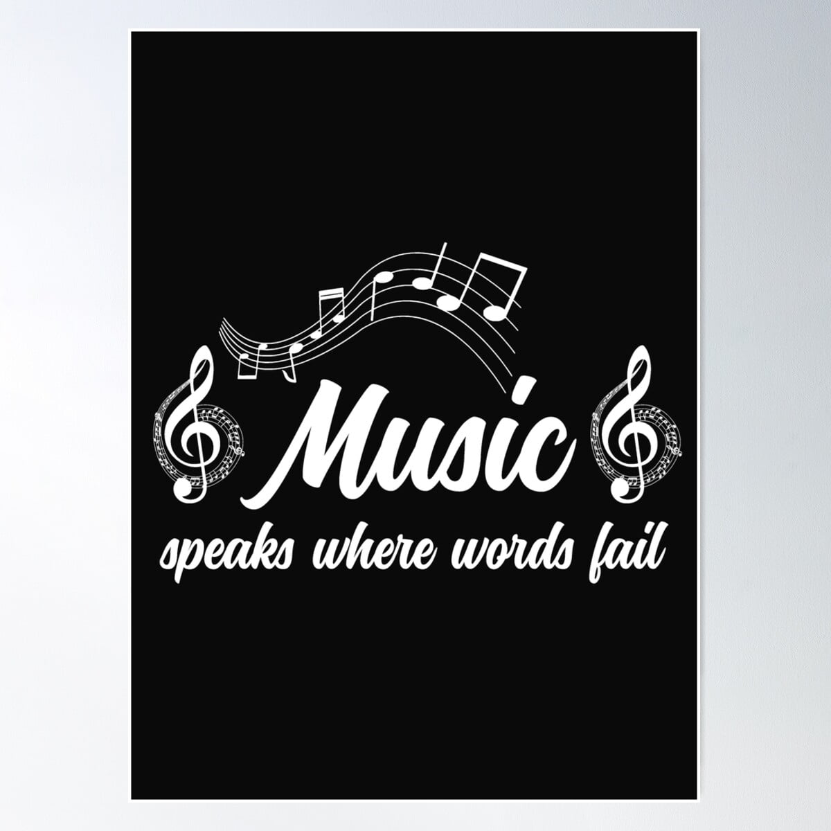 Music Speaks When Words Fail, Music Quote, Musician, Music Teacher Gift Design Poster Wall Art ...