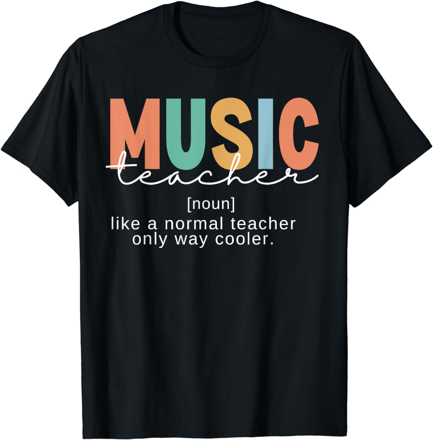 Music Teacher Definition Funny Back To School First Day T-Shirt ...