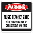 Music Teacher Zone Warning Sign - Walmart.com