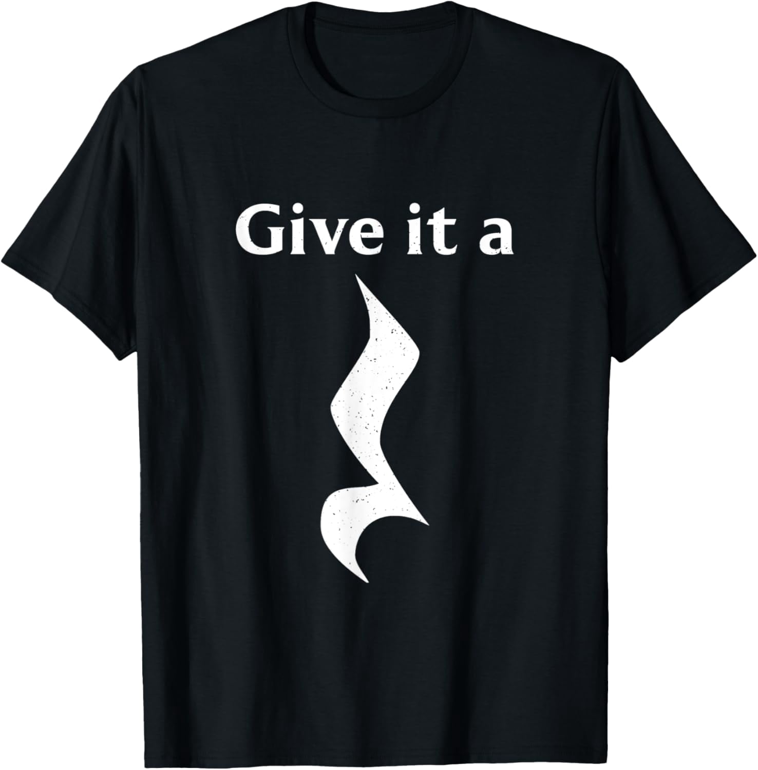 Music Theory Symbol Pun Give It A Rest Funny Rhythm Notation T-Shirt ...