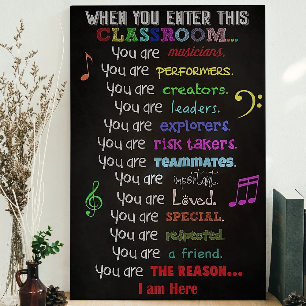 Music When You Enter This Classroom You Are Musicians Paper Poster ...