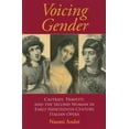 Musical Meaning and Interpretation Voicing Gender: Castrati, Travesti ...