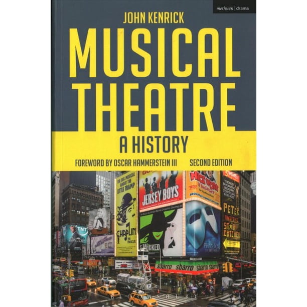 Musical Theatre: A History (Paperback) - Walmart Business Supplies