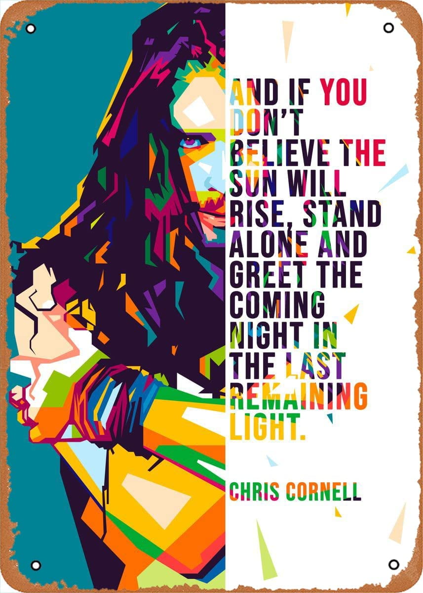 Musician Chris Cornell Quotes Metal Tin Sign Poster Vintage Art Wall ...