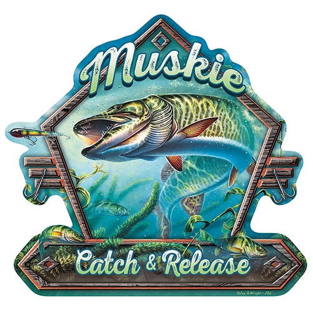 Muskie Catch And Release Novelty Sign | Indoor/Outdoor | Funny Home ...