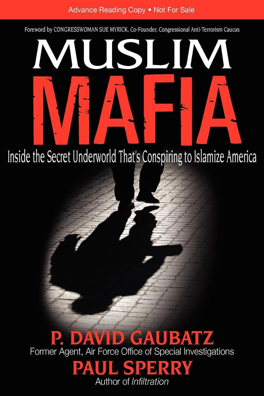 Muslim Mafia : Inside the Secret Underworld that's Conspiring to ...