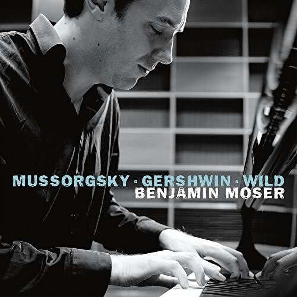 Mussorgsky / Moser - Benjamin Moser Plays - Music & Performance - CD ...