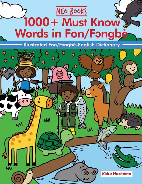 Must Know Words in African Languages 1000+ Must know words in Fongbe ...