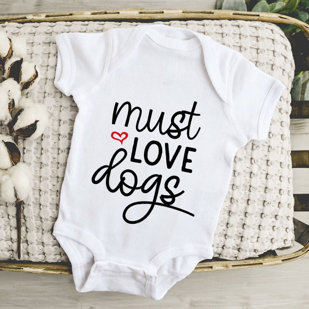 Must Love Dogs Baby Onesie, Puppy Love Cute Baby Onesie, Dog Lover ...