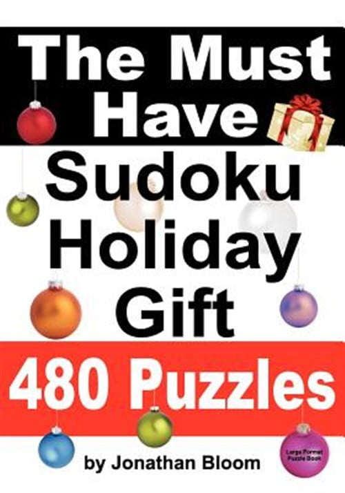 The Must Have Sudoku Holiday Gift 480 Puzzles: 480 New Large Format ...