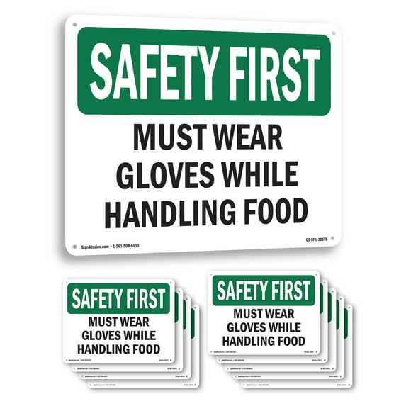 Must Wear Gloves While Handling Food OSHA SAFETY FIRST Aluminum Sign 24 ...