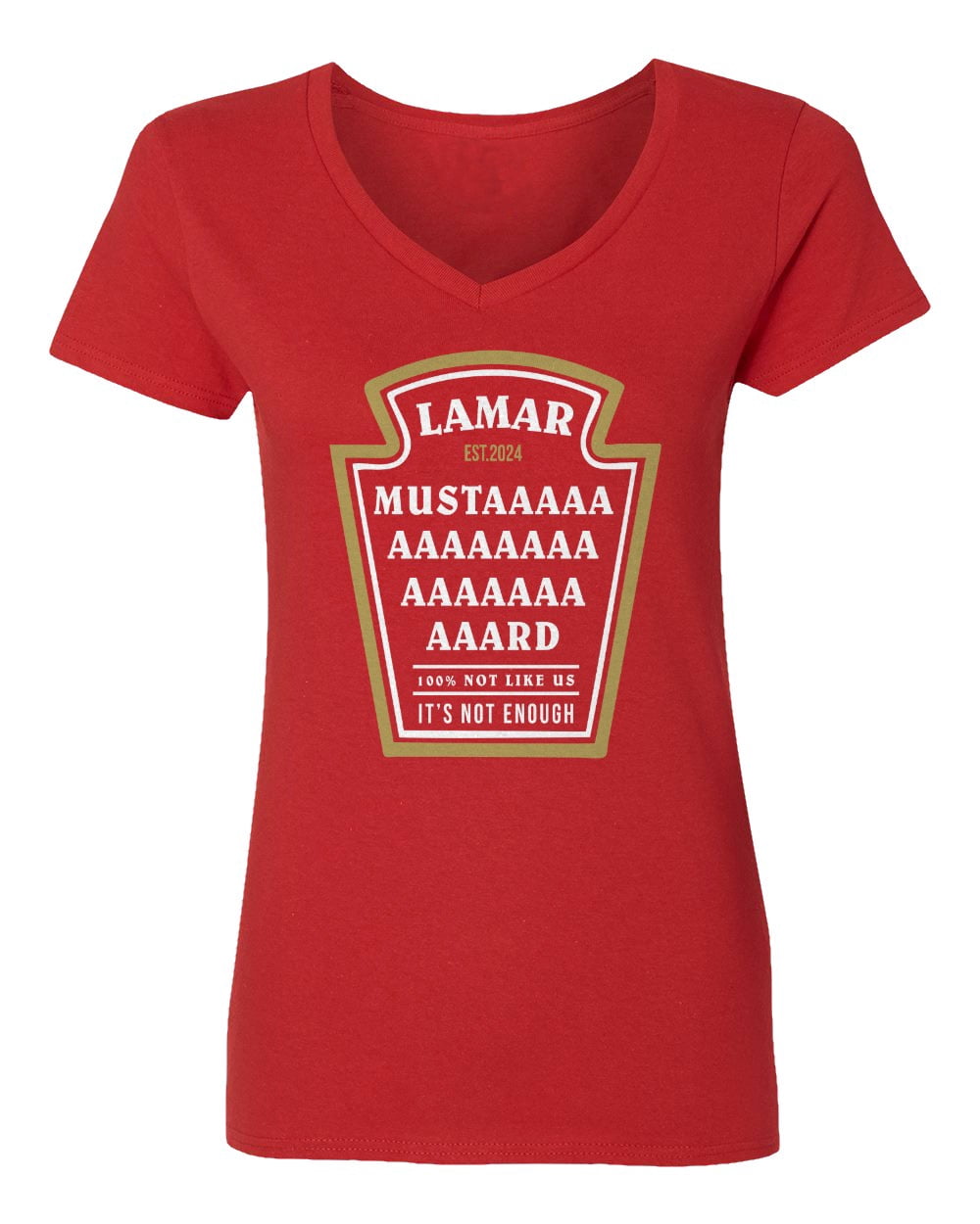 Mustard Funny Meme Lamar Not Like Us TV Off Parody Ladies' V-Neck ...