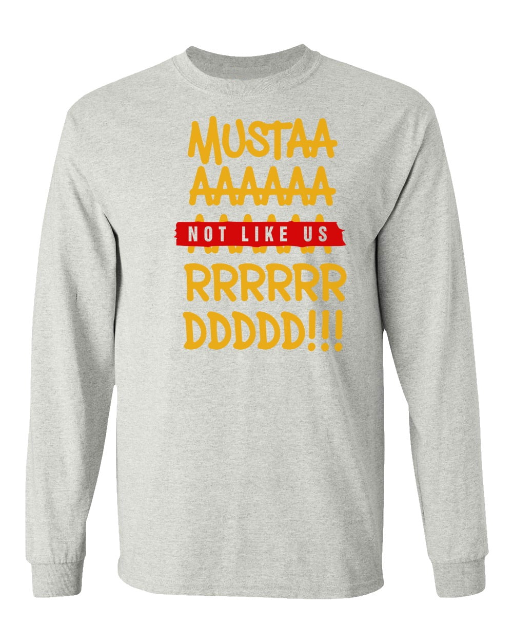 Mustard Lamar Not Like Us Funny Meme TV Off Parody Long Sleeve T-Shirt ...