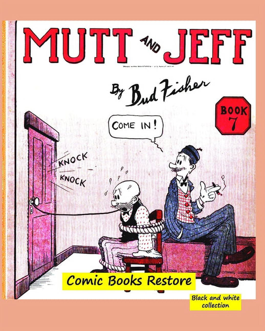 Mutt and Jeff Book nÂ°7: From comics golden age - 1920 - Restoration 2022, (Paperback) - Walmart.com