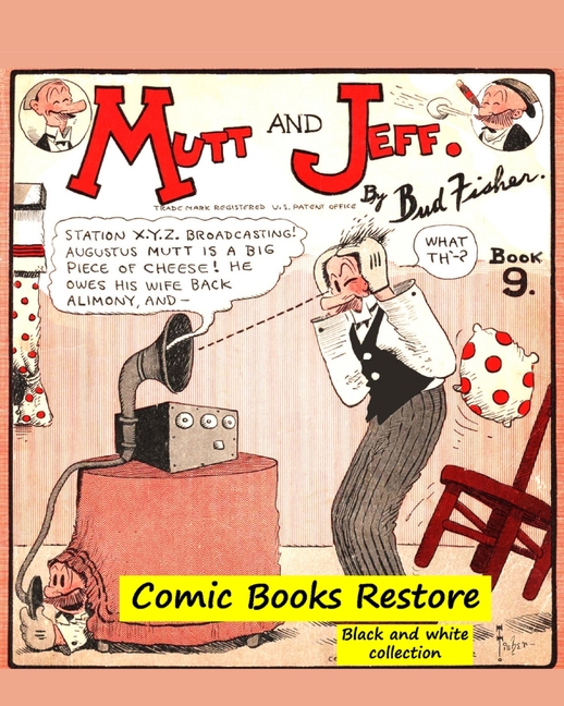 Mutt and Jeff Book n°9: From Golden age comic books - 1924 ...