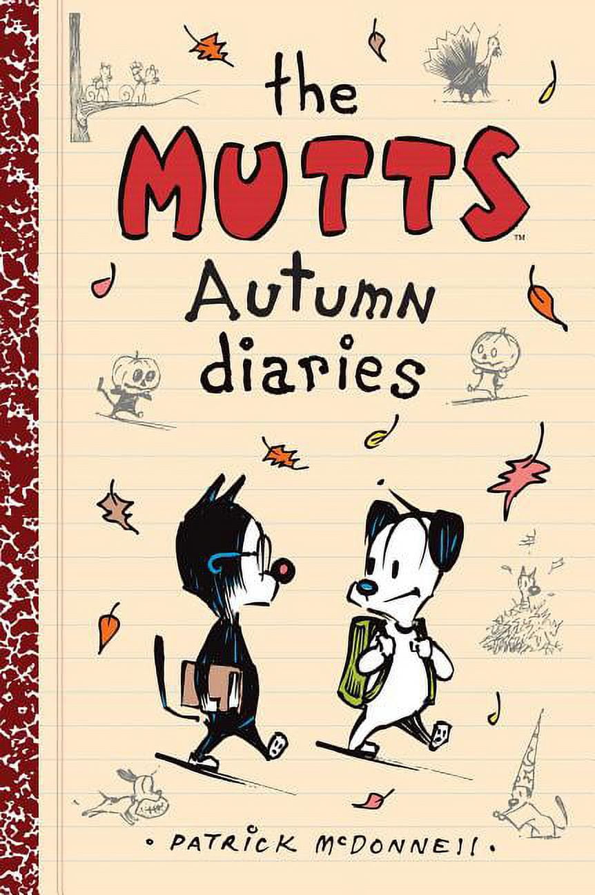 Mutts Kids: The Mutts Autumn Diaries (Series #3) (Paperback) - Walmart.com