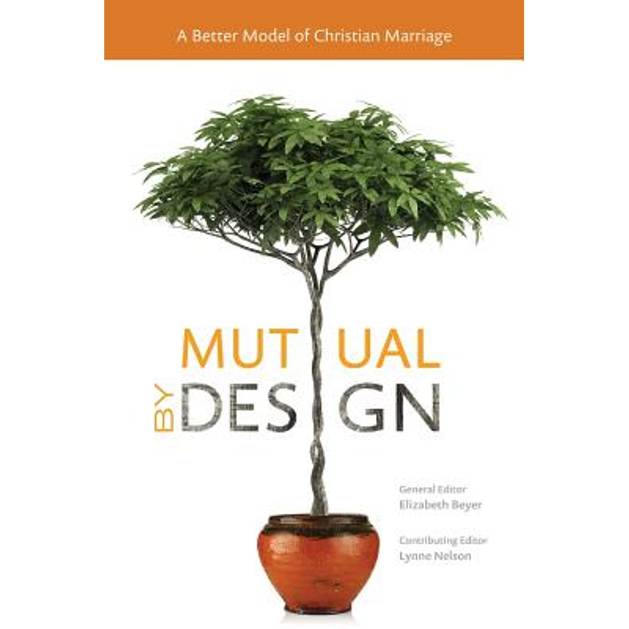 Pre-Owned Mutual by Design: A Better Model of Christian Marriage ...
