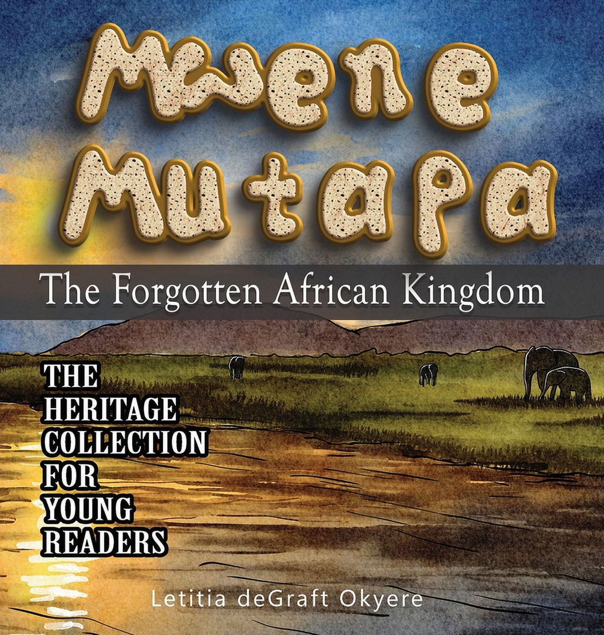 Mwene Mutapa: The Forgotten African Kingdom (Hardcover) - Walmart.com