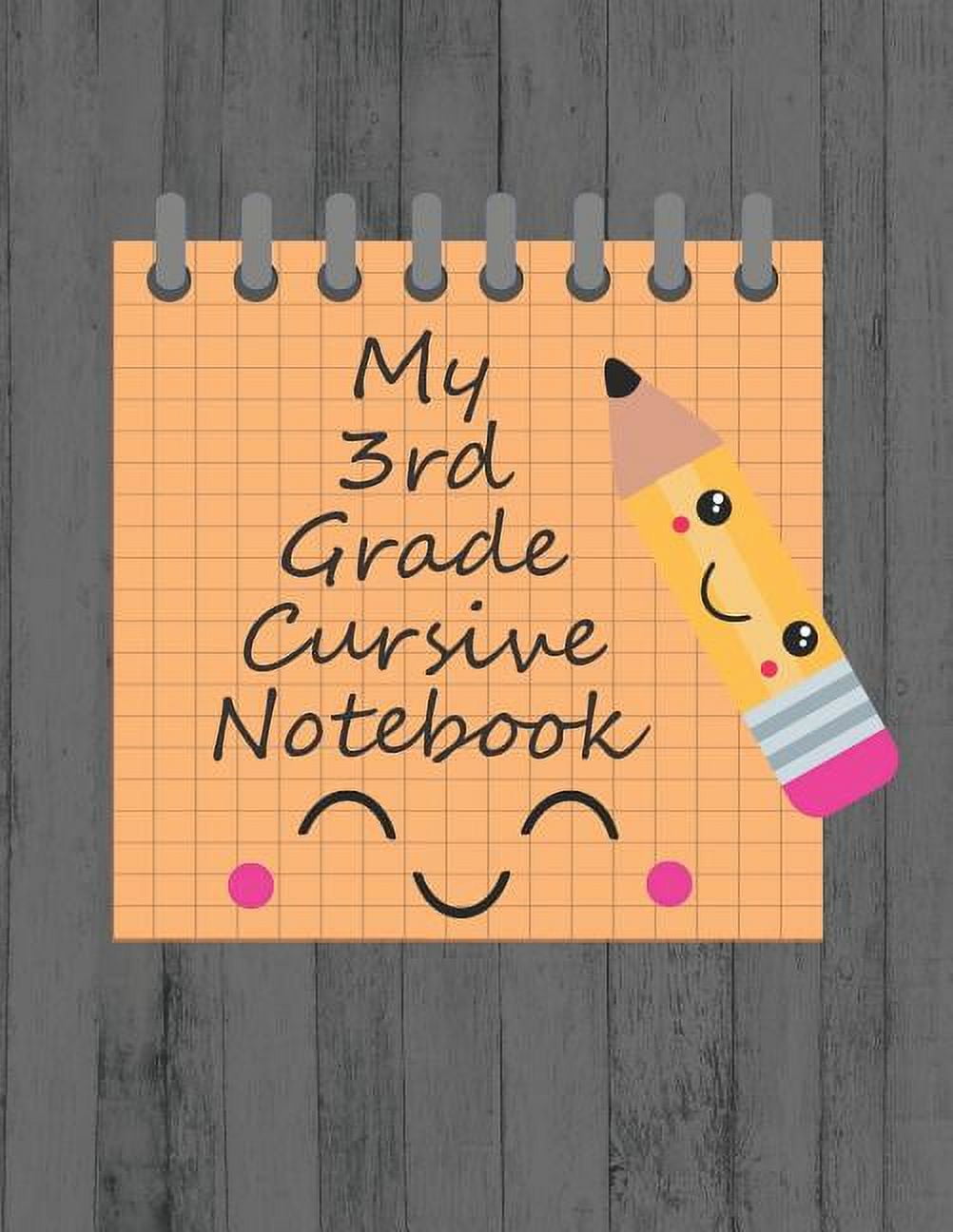 My 3rd Grade Cursive Notebook: Cursive Handwriting Workbook, (Paperback ...