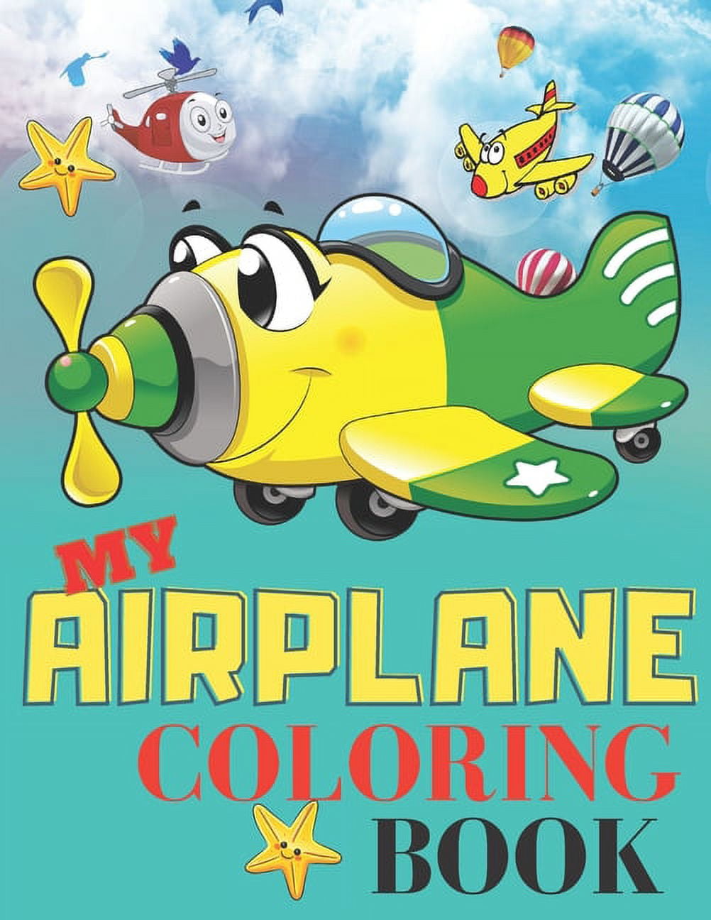 My Airplane Coloring Book: Airplanes Coloring Book for kids, toddlers 2 ...