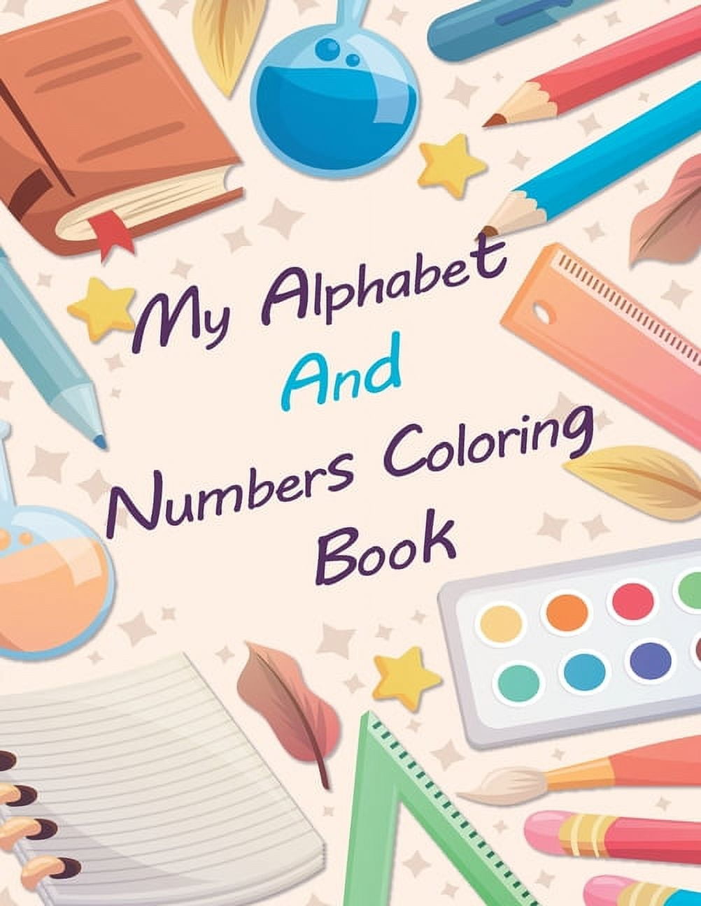 My Alphabet And Numbers Coloring Book: Fun Coloring Books for Toddlers ...