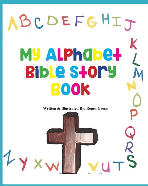 My Alphabet Bible Story Book - Walmart.com
