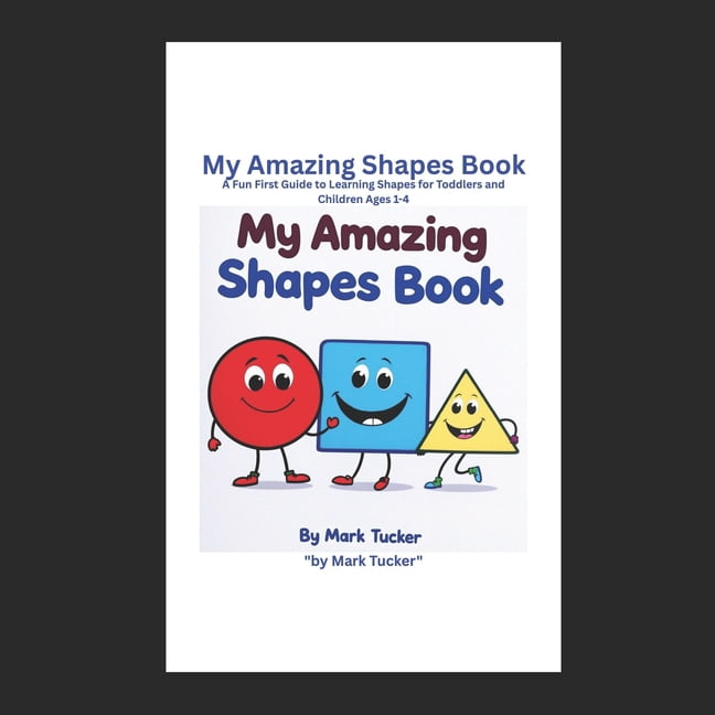 My Amazing Learning Books My Amazing Shapes Book: A Fun First Guide to ...