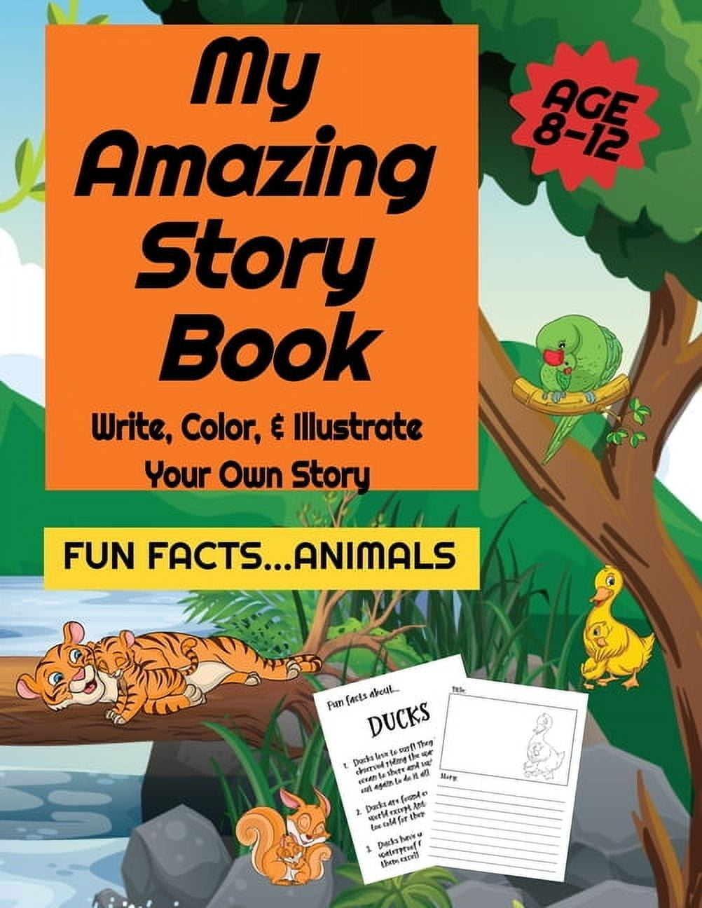 My Amazing Story Book- Write, Color, & Illustrate Your Own Story: My ...