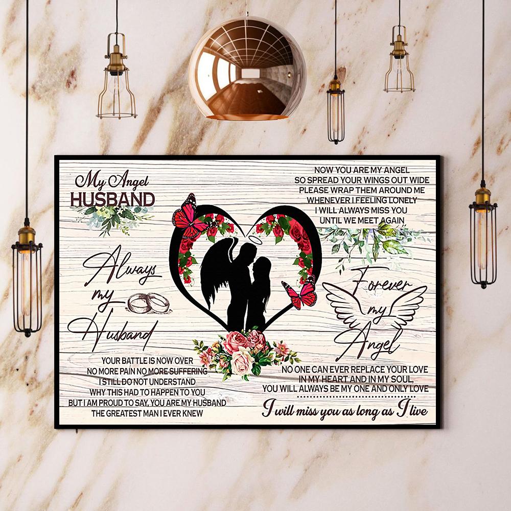 My Angel Husband I Will Miss You As Long As I Live Paper Poster No ...