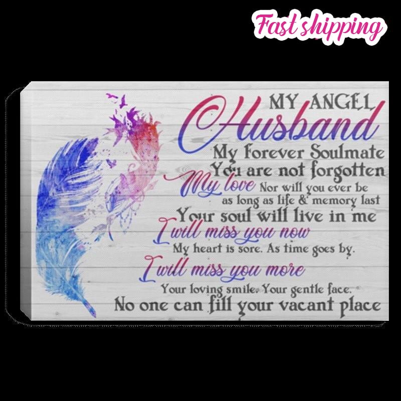 My Angel Husband My Forever Soule You Are Not Forgotten Poster Wall Art ...