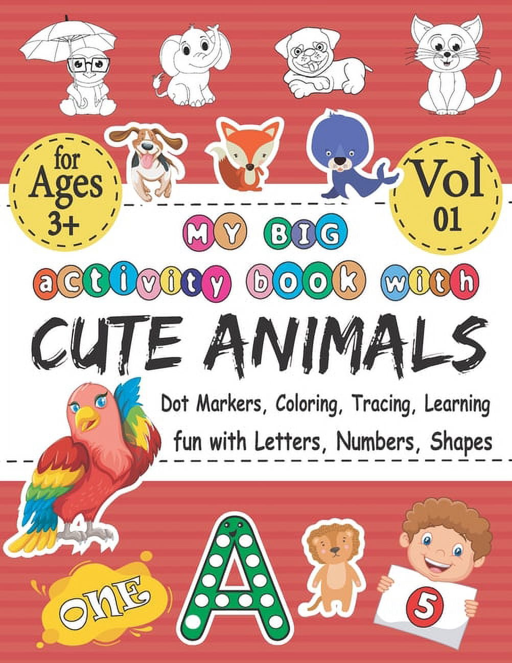 My BIG Activity Book With Cute Animals - Coloring, Dot Markers, Tracing ...
